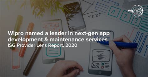 Read Why The Analysts At Isg Named Wipro A Leader In Next Gen
