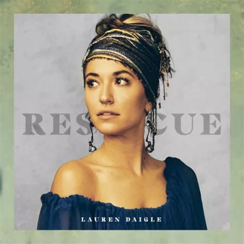 Lauren Daigle Rescue” Songs Crownnote