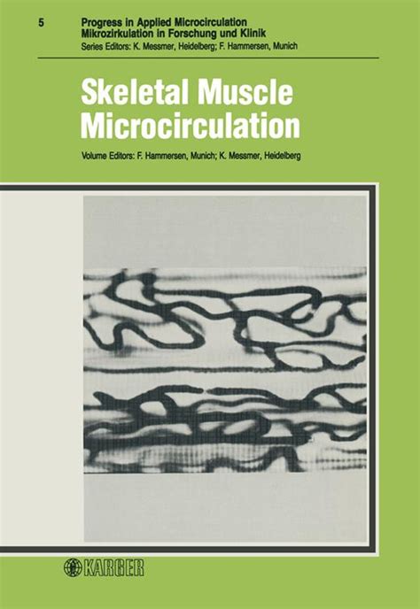 Morphometry Of Skeletal Muscle Capillaries Skeletal Muscle Microcirculation3rd Bodensee