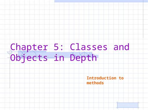 Ppt Introduction To Methods Chapter 5 Classes And Objects In Depth Dokumentips