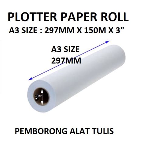 Plotter Paper Roll A3 Size 297mm X 150m X 3″ La Stationery