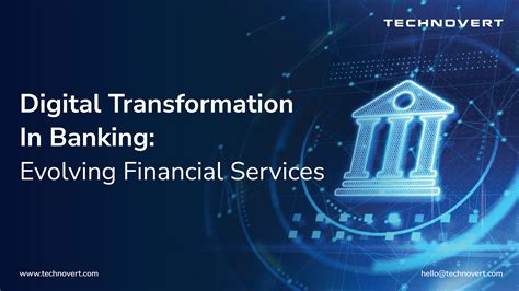 Digital Transformation In Banking Evolving Financial Services