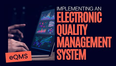 Implementing An Electronic Quality Management System Eqms