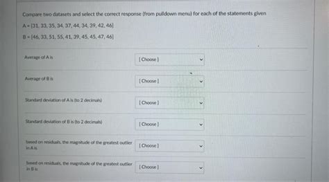 Solved Compare Two Datasets And Select The Correct Response