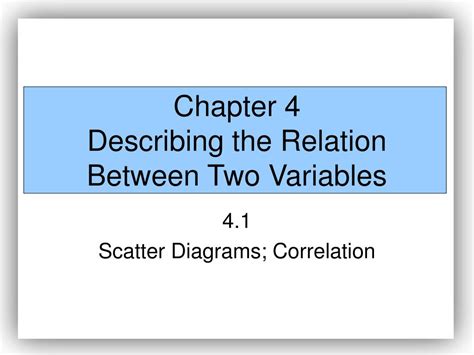 PPT Chapter Describing The Relation Between Two Variables PowerPoint Presentation ID