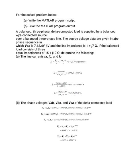Solved For The Solved Problem Below A Write The MATLAB Chegg