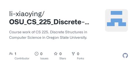 github li xiaoying osu cs 225 discrete structures in cs course work