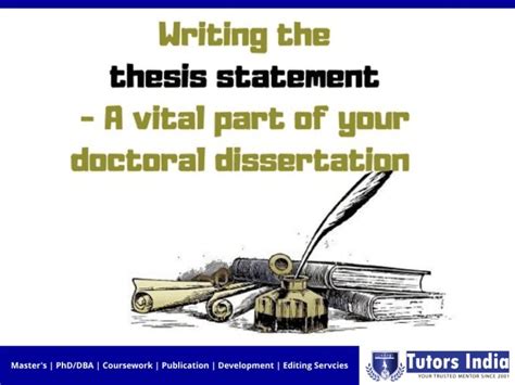 crafting your thesis statement key for doctoral dissertations