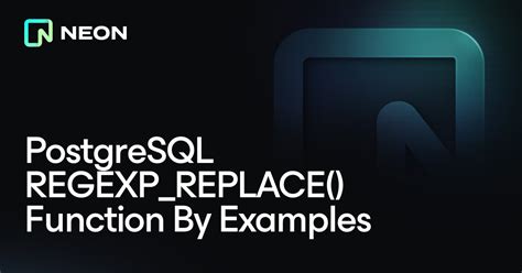 Postgresql Regexp Replace Function By Examples