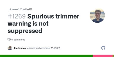 Spurious Trimmer Warning Is Not Suppressed · Issue 1269 · Microsoft