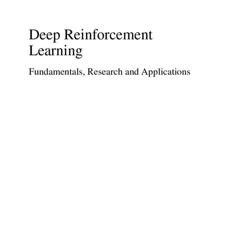 Deep Reinforcement Learning Fundamentals Research And Applications