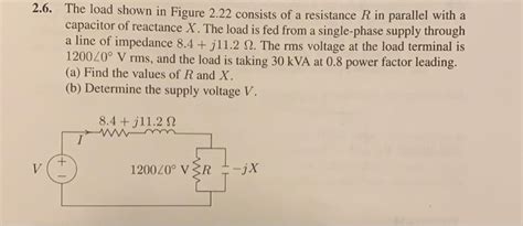 Solved 2 6 The Load Shown In Figure 2 22 Consists Of A