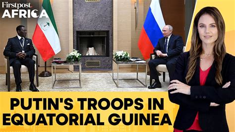 Equatorial Guinea Russia Deploys Military Instructors Amid Sex Scandal Firstpost Africa