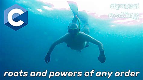 Ambient Coding Roots And Powers Of Any Order In C Ambient Coding Programming Notalking Youtube