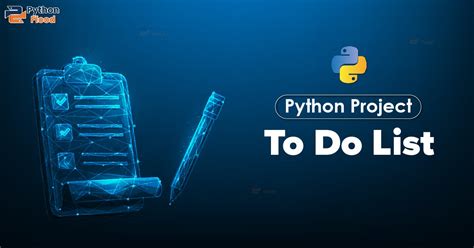 customize your own to do list using python by rahul patodi pythonflood