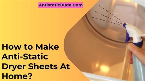 How To Make Anti Static Dryer Sheets At Home AntiStaticDude