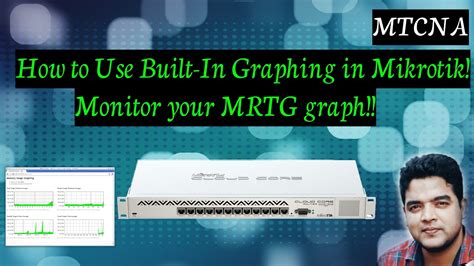 how to use built in graphing in mikrotik monitor your mrtg graph youtube