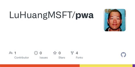 GitHub LuHuangMSFT Pwa