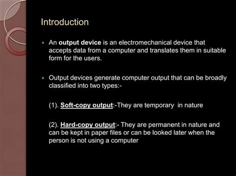 Presentation On Output Device Ppt Computer Peripherals Computing