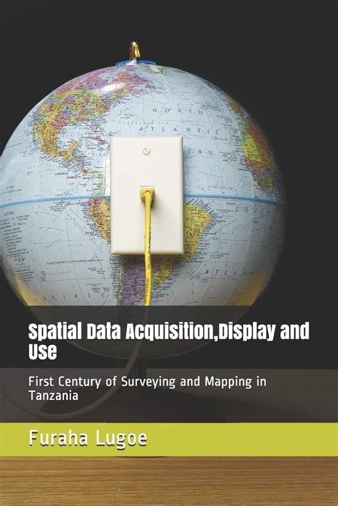 Buy Spatial Data Acquisition Display And Use First Century Of