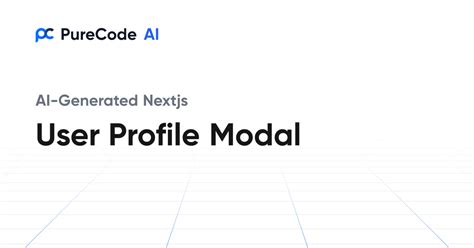 Build A Nextjs Profile Modal Component With Ai Prompts