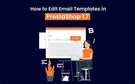How To Edit Email Templates In Prestashop 17