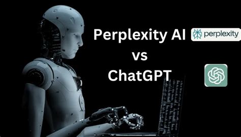 perplexity ai vs chatgpt which is the better ai chatbot