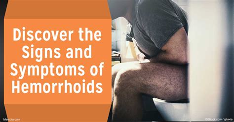 What Are The Signs And Symptoms Of Hemorrhoids
