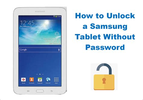How To Unlock A Samsung Tablet Without Password Ways
