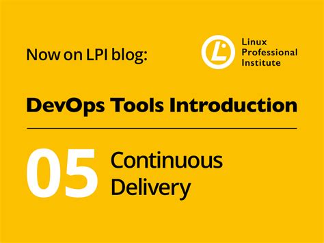 Blog Devops Tools Introduction 05 Continuous Delivery Linux Professional Institute