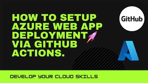 How To Setup Azure Web App Deployment Via GitHub Actions YouTube