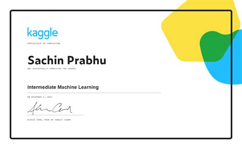 sachin prabhu completed the intermediate machine learning course on kaggle