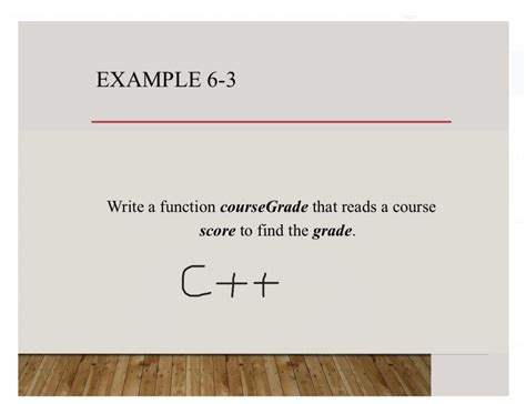 solved example 6 3write a function coursegrade that reads a