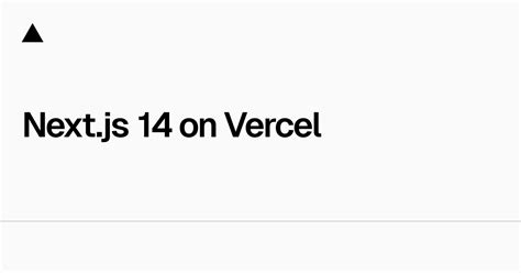 next js 14 on vercel vercel