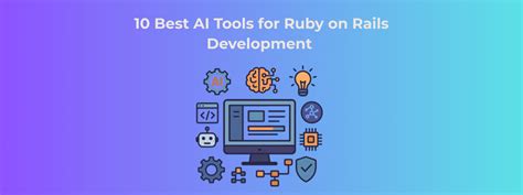 10 Best Ai Tools For Ruby On Rails Development In 2025