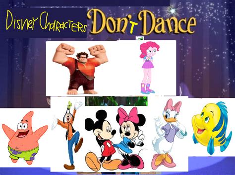 Disney Characters Dont Dance The Parody Wiki Fandom Powered By Wikia