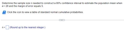 Solved Determine The Sample Size N Needed To Construct A 95 Chegg Com
