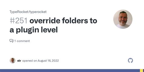 Override Folders To A Plugin Level · Issue 251 · Typerockettyperocket