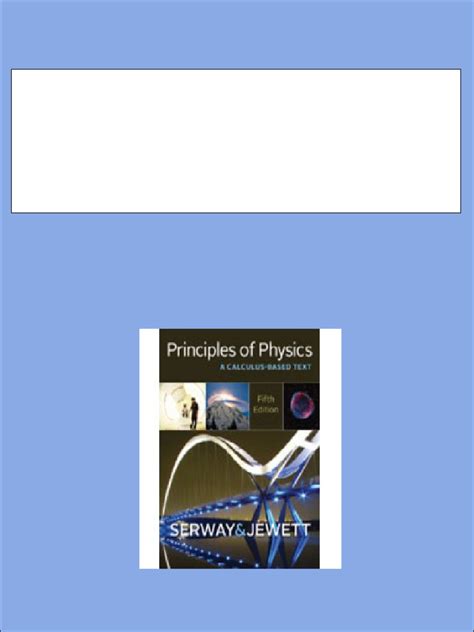 Test Bank For Principles Of Physics A Calculus Based Text 5th Edition Quickly Download And