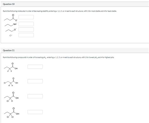 Solved Question 10 Rank The Following Molecules In Order Of