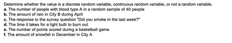 Solved Determine Whether The Value Is A Discrete Random Chegg