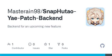 github masterain98 snaphutao yae patch backend backend for an upcoming new feature