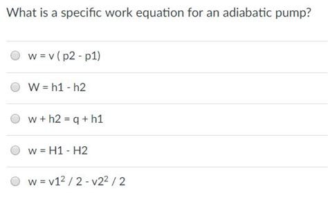 Solved What Is A Specific Work Equation For An Adiabatic