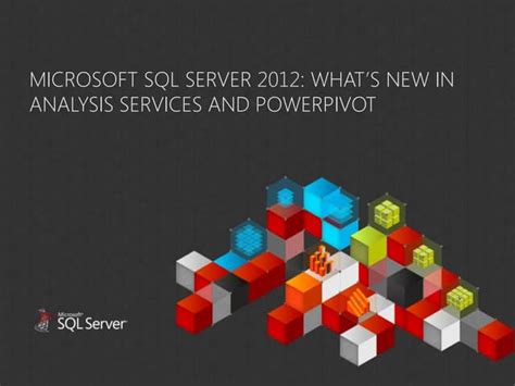 Novidades Do Analysis Services E Powerpivot Sql 2012 Pptx Databases Computer Software And