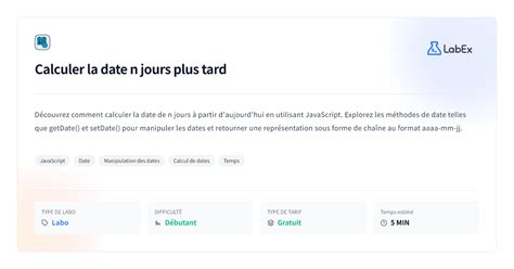 Calculer La Date Manipulation Des Dates Javascript Labex
