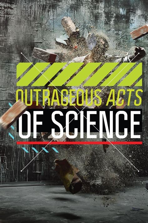 Outrageous Acts Of Science Rotten Tomatoes