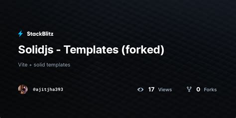 Solidjs Templates Forked Stackblitz