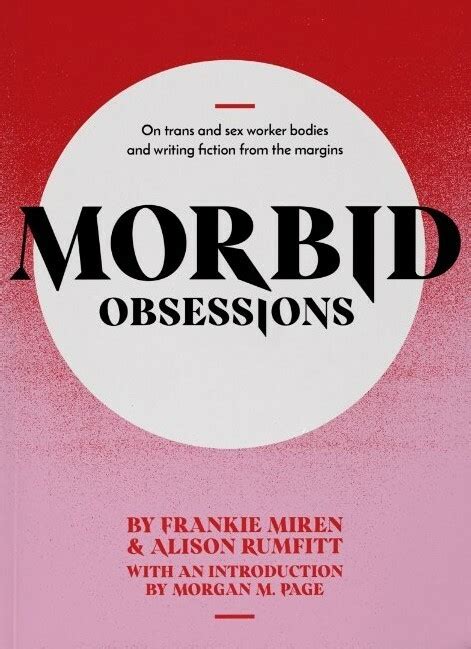 Morbid Obsessions Frankie Miren Alison Rumfitt London Review Bookshop