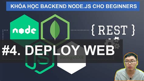 4 Vận Hành Một Website Backend Restful Server Nodejs Sqlmongodb Cho Beginners Youtube