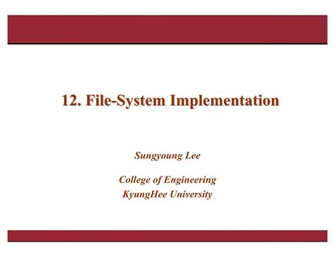 12 File System Implementation Ubiquitous Computing Lab